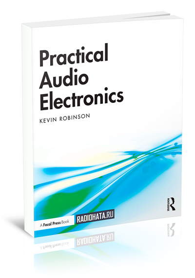 Practical Audio Electronics | Kevin Robinson